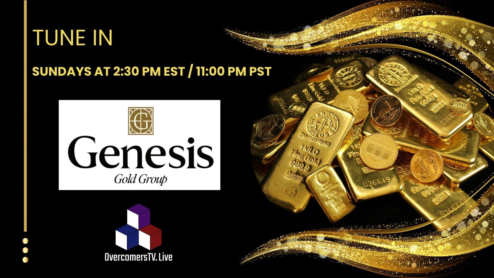 Genesis Gold - Overcomers TV