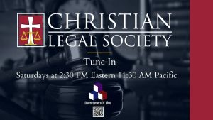 Christian Legal Society - Overcomers TV